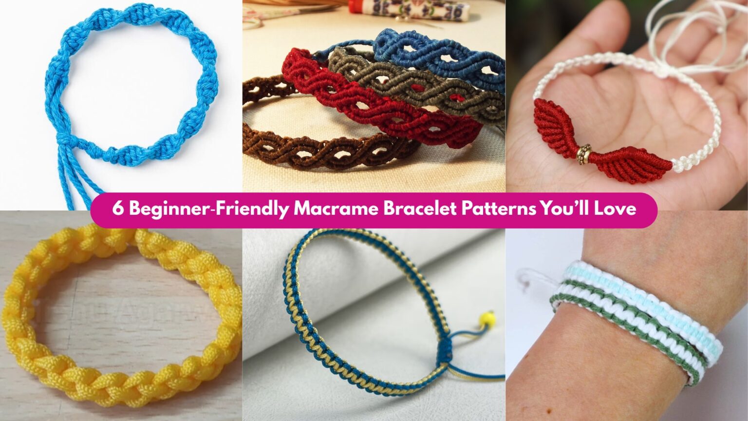 6 Beginner‑Friendly Macrame Bracelet Patterns You’ll Love - Artify Pattern