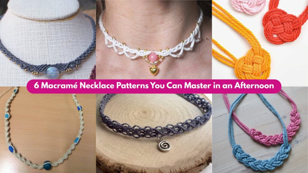 6 Macramé Necklace Patterns You Can Master in an Afternoon - Artify Pattern