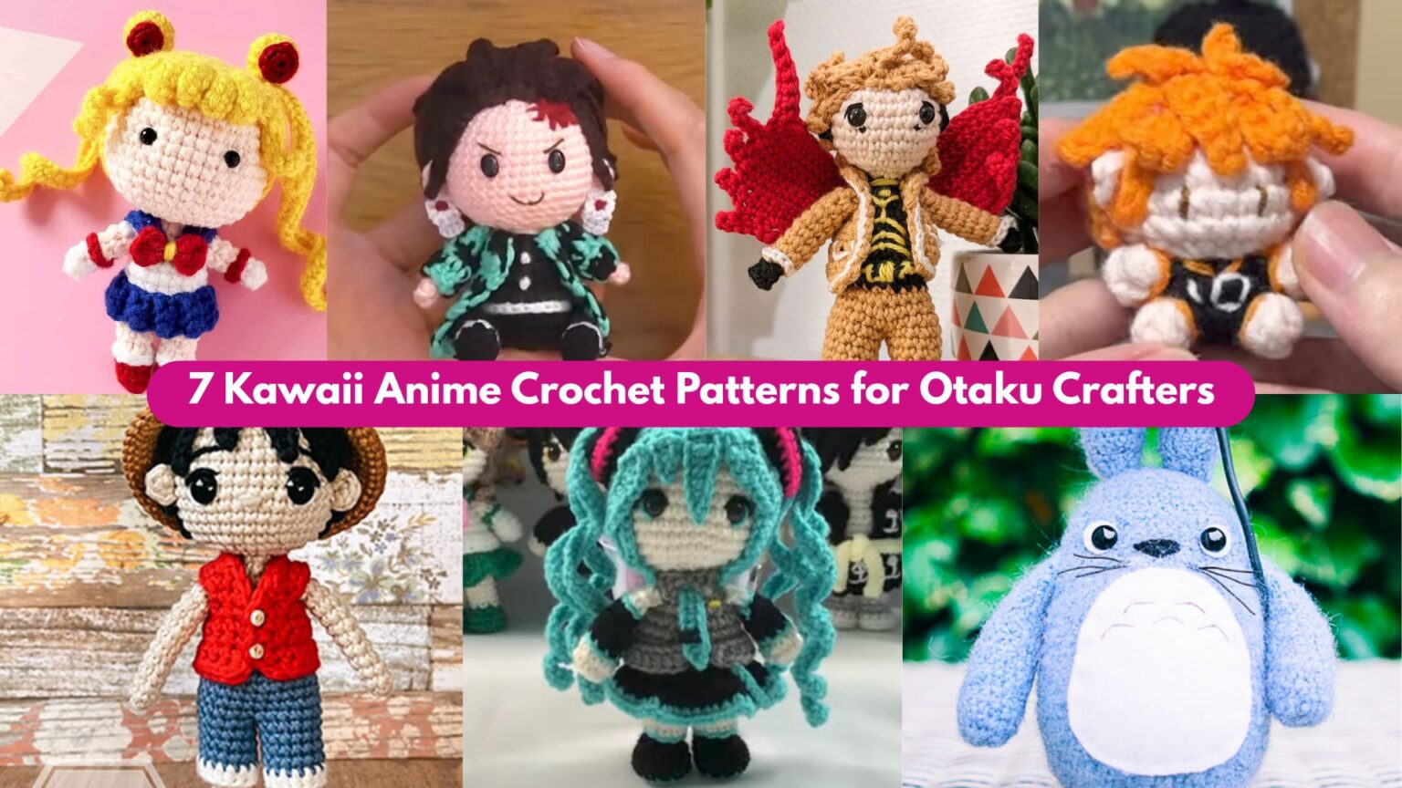 7 Kawaii Anime Crochet Patterns for Otaku Crafters - Artify Pattern